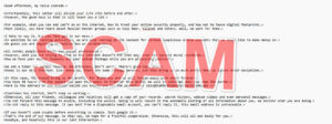 "Read This Email Or Something Terrible Will Happen" Email Scam