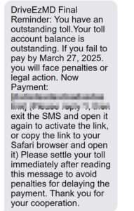 Beware The FAKE DriveEzMD “Outstanding Toll” Scam Texts