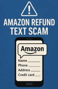 Fake Amazon Refund Texts Are Stealing Data — Here’s How To Stay Safe ...